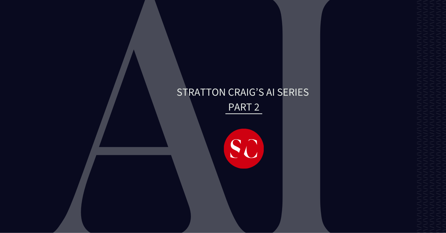 What’s missing from your AI prompts? - Stratton Craig - Global ...